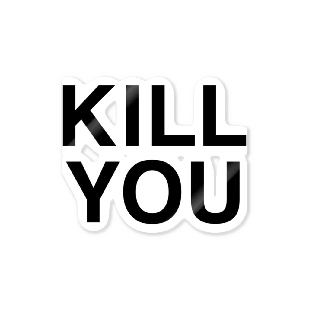 KILL YOU-キルユー- / TOKYO LOGOSHOP 東京ロゴショップ ( TOKYO_LOGOSHOP )のステッカー通販 ∞ ...